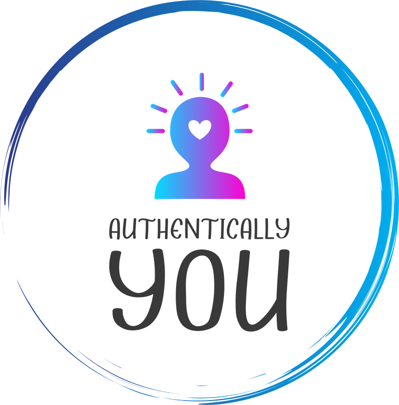 Authentically You – Be Authentically You